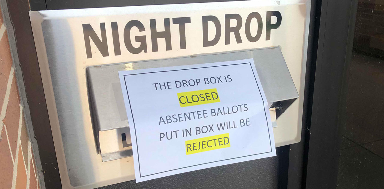 Drop Boxes Prohibited and Voters Must Personally Deliver Ballots to ...