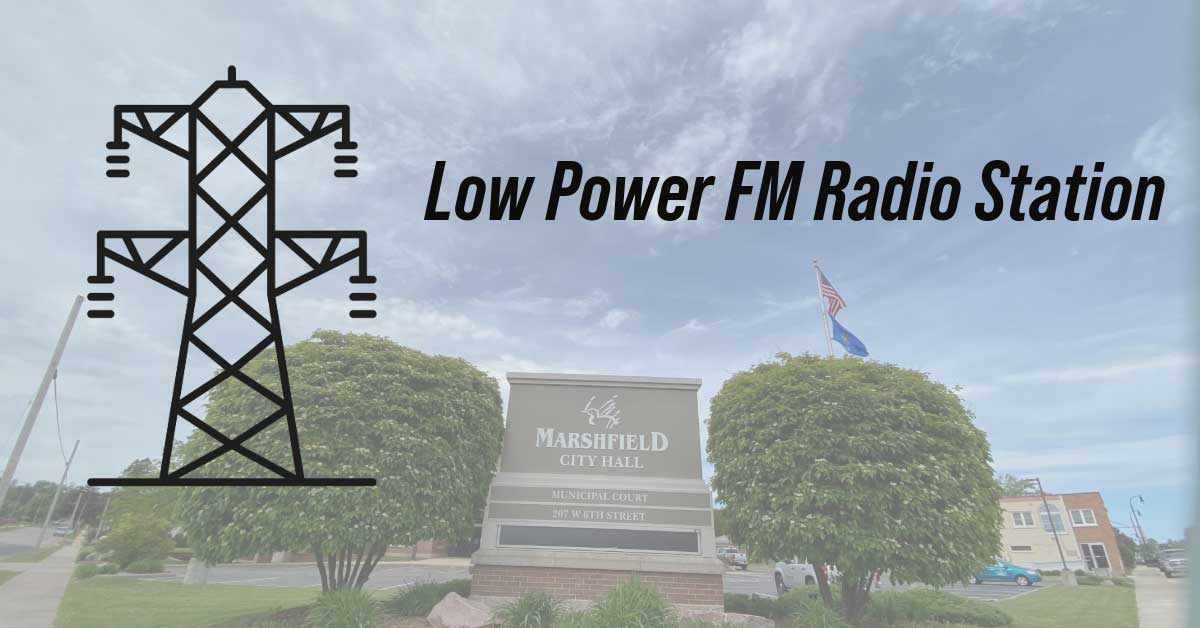Marshfield Common Council to Review Funding for Low Power FM Radio ...